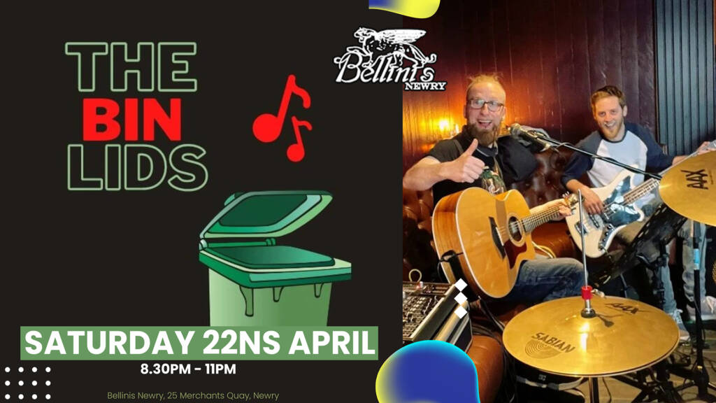 The Bin Lids - Bellinis Newry