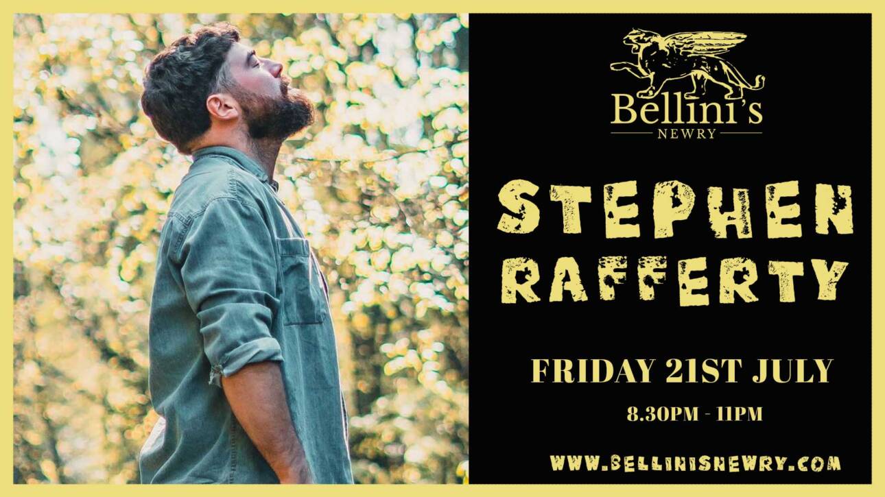 Stephen Raffery - Bellinis Newry